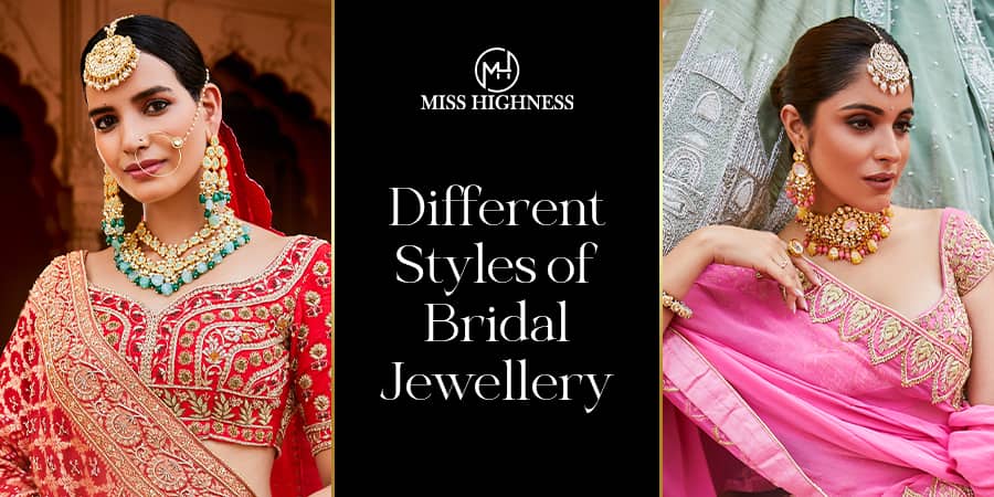 Different Styles of Bridal Jewellery Every Future Bride Must Know ...