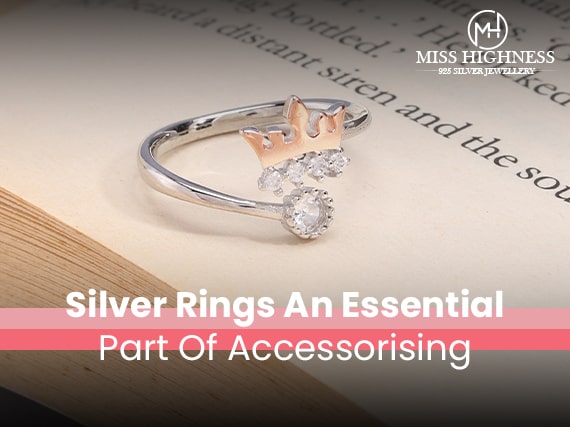 Silver Rings: An Essential Part Of Accessorising – misshighness